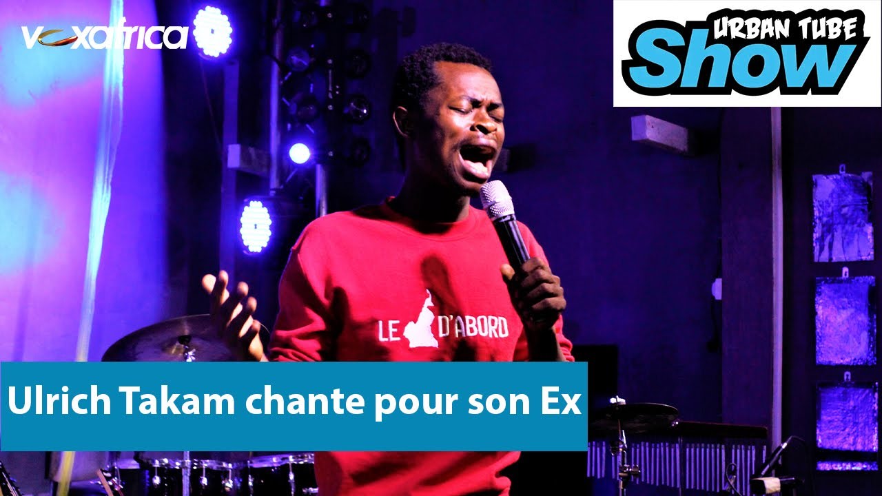 Ulrich Takam chante pour son ex - Urban Tube Show 2022 - YouTube