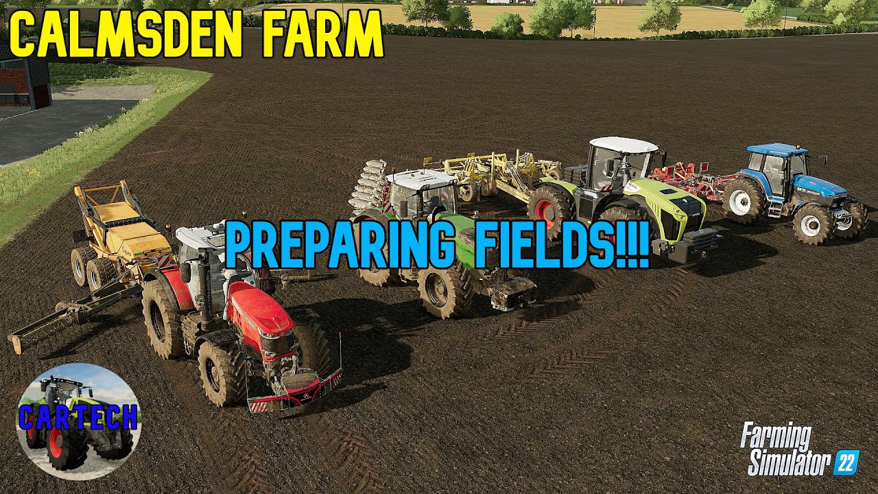PREPARING FIELDS!!! Calmsden Farm Ep 51 - Farming Simulator 22 - YouTube