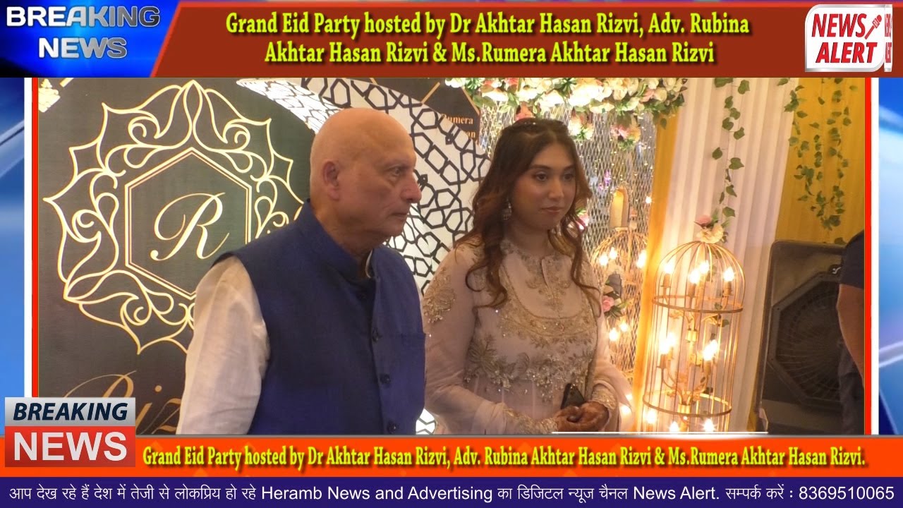Grand Eid Party hosted by Dr Akhtar Hasan Rizvi, Adv. Rubina Akhtar ...