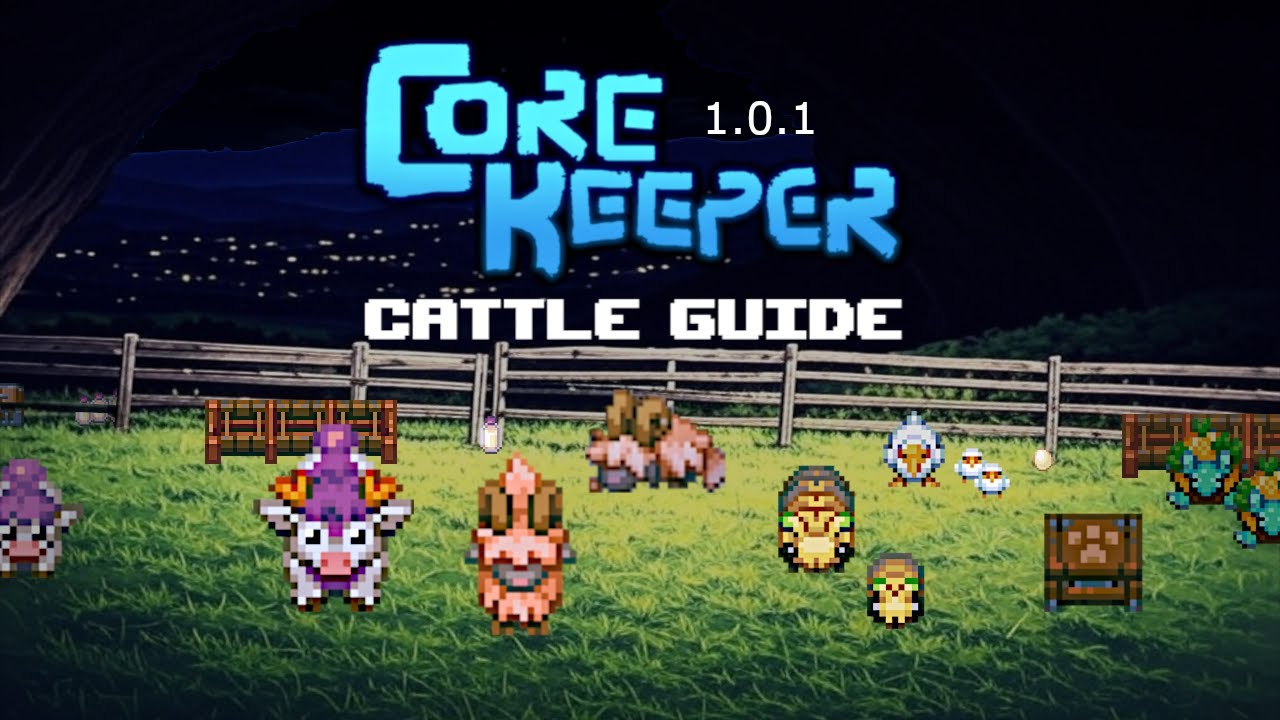 Core Keeper 1.0 Cattle Guide (Farm Animals) - YouTube
