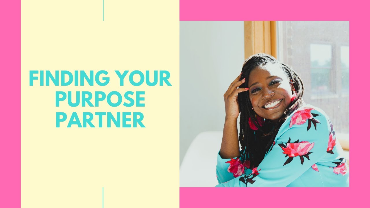 Finding Your Purpose Partner| For Future Wives - YouTube
