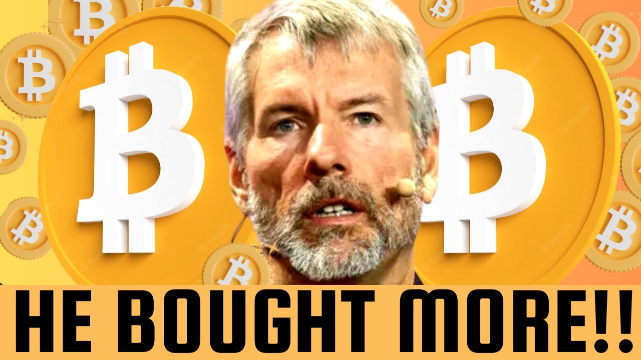MICHAEL SAYLOR BUYS MORE BITCOIN! - YouTube
