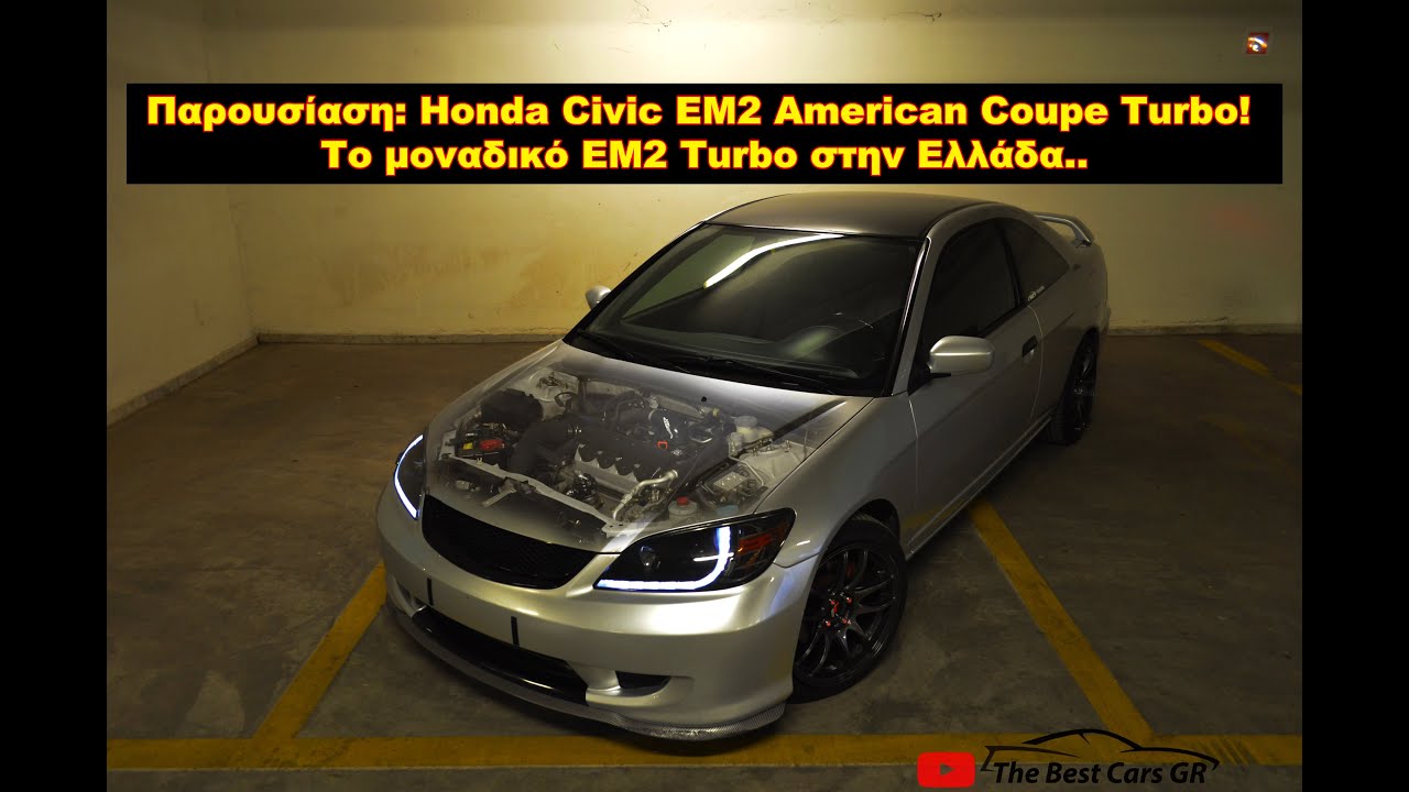 #Παρουσίαση: Honda Civic EM2 D17 Turbo | The Best Cars GR - YouTube