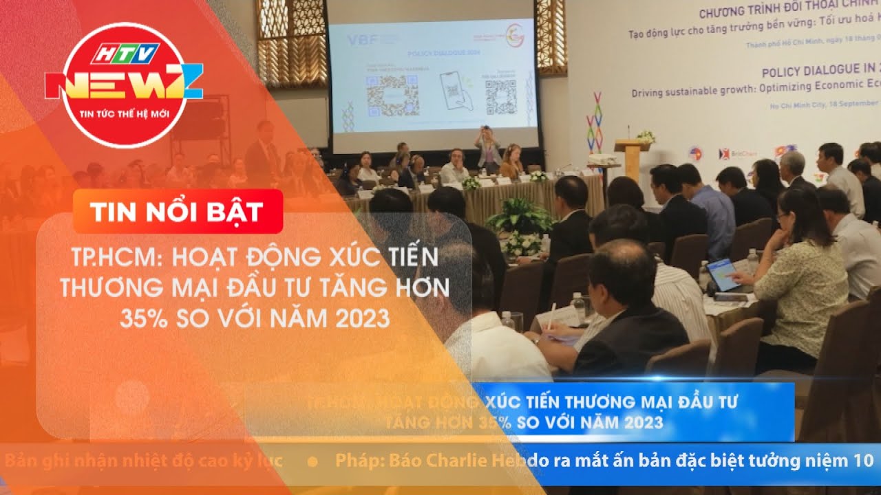 TP.HCM: HOẠT ĐỘNG XÚC TIẾN THƯƠNG MẠI ĐẦU TƯ TĂNG HƠN 35% SO VỚI NĂM ...