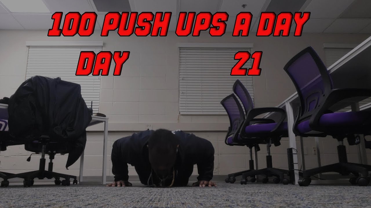 100 - Push ups A Day - Fat to Fit - Day 21 - YouTube