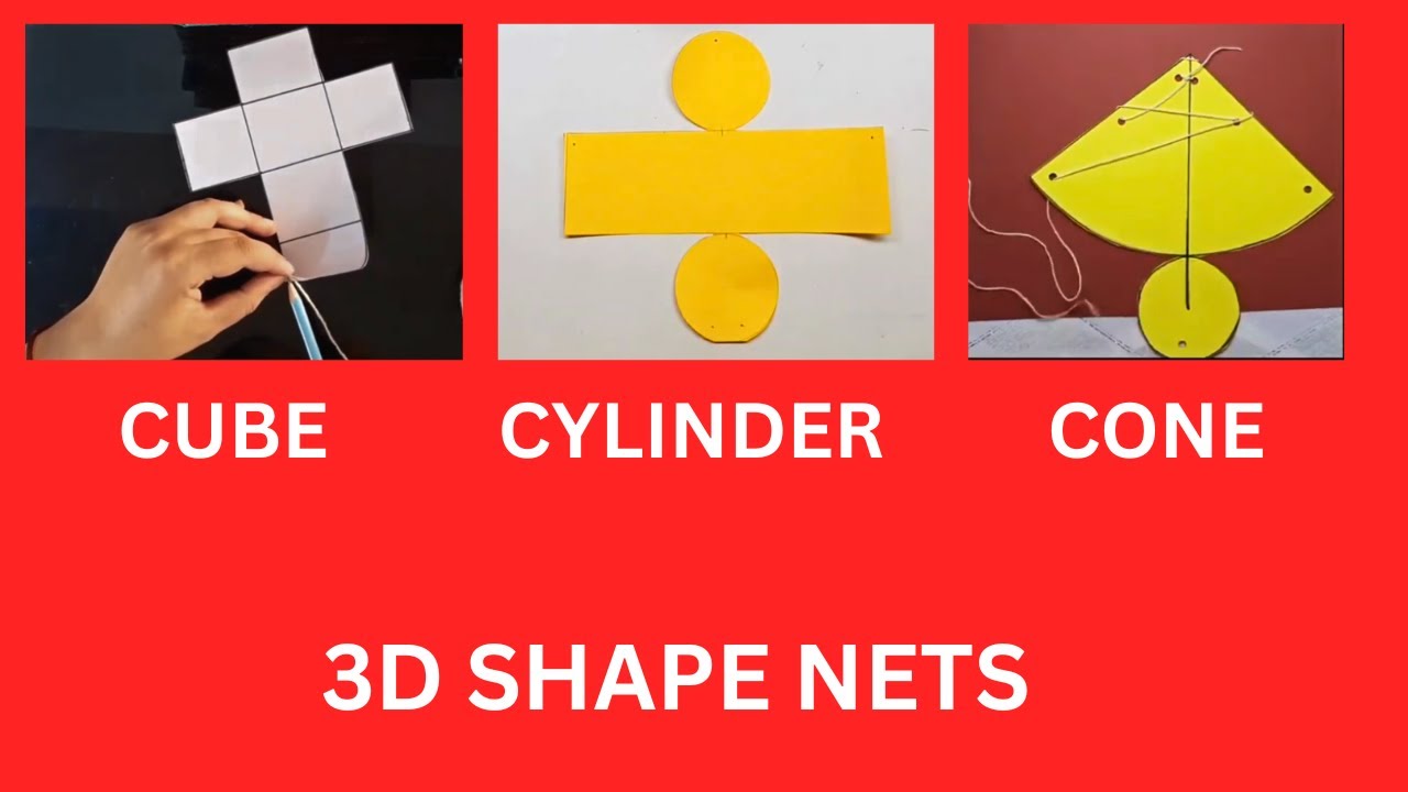 3D SHAPES | 3D SHAPES NET | NET OF CUBE| NET OF CYLINDER| NET OF CONE ...