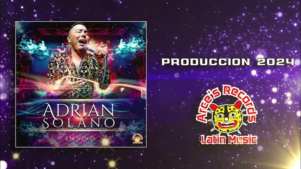 Adrián Solano Y Su Banda Reyes De Oaxaca - Cumbias Arrechas (En Vivo) - YouTube