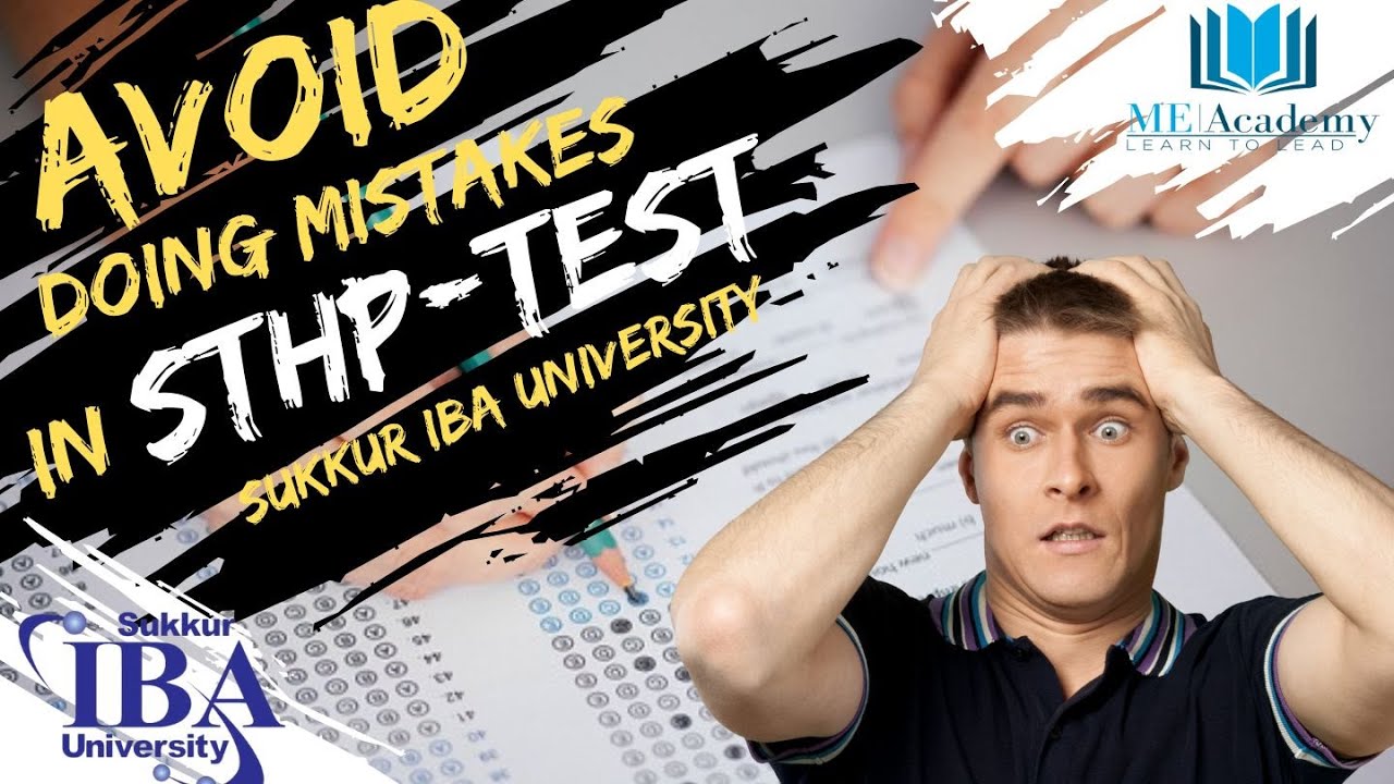 How to attempt test | STHP-Test |Sukkur IBA University | ME Academy ...