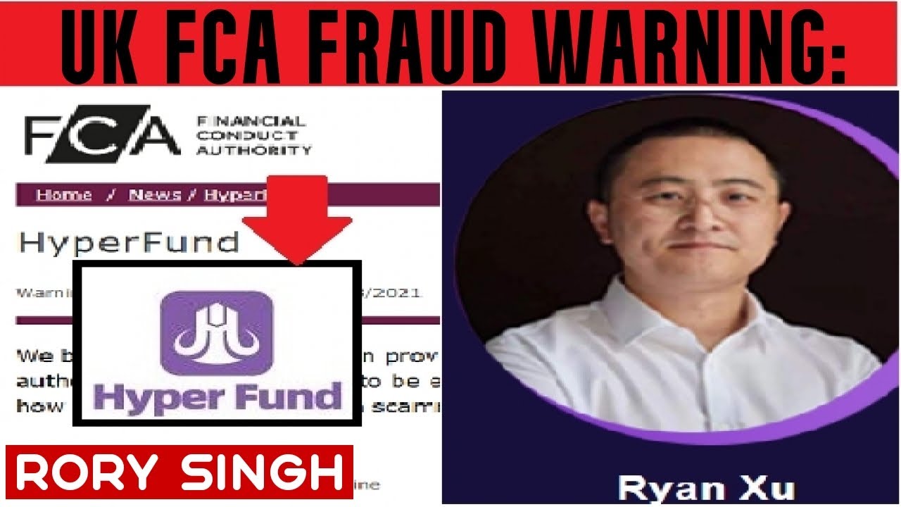 Hyperfund - UK FCA Has Issued The Following Investors Fraud Warning ...
