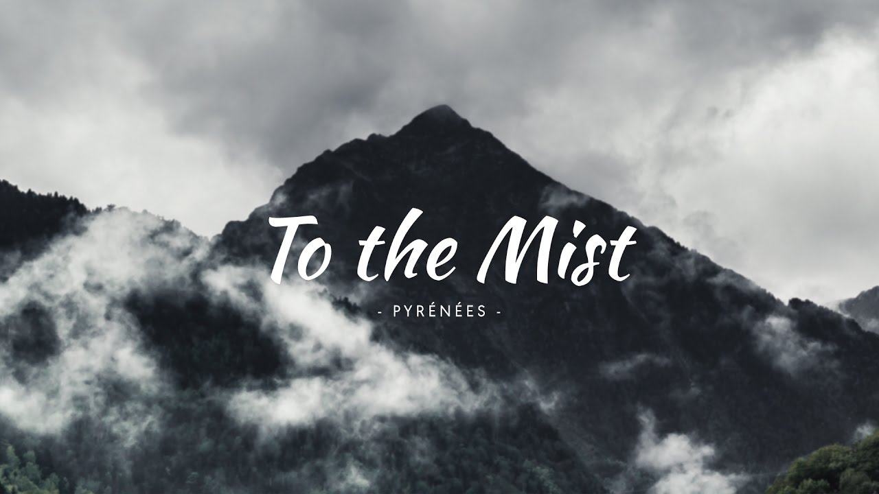 PYRÉNÉES | 4K TIMELAPSE ⛰ - YouTube