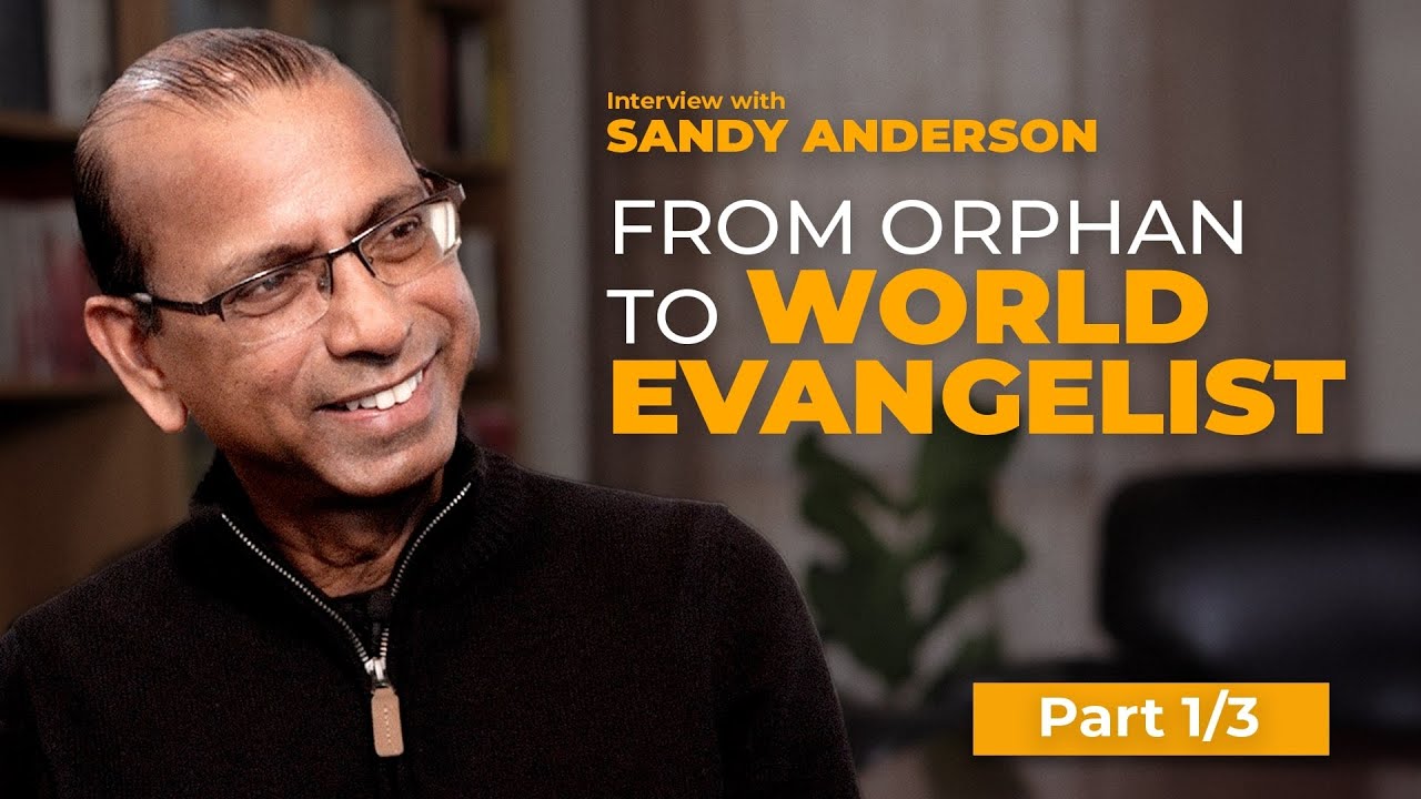 Sandy Anderson: From Orphan to World Evangelist. Part 1 - YouTube