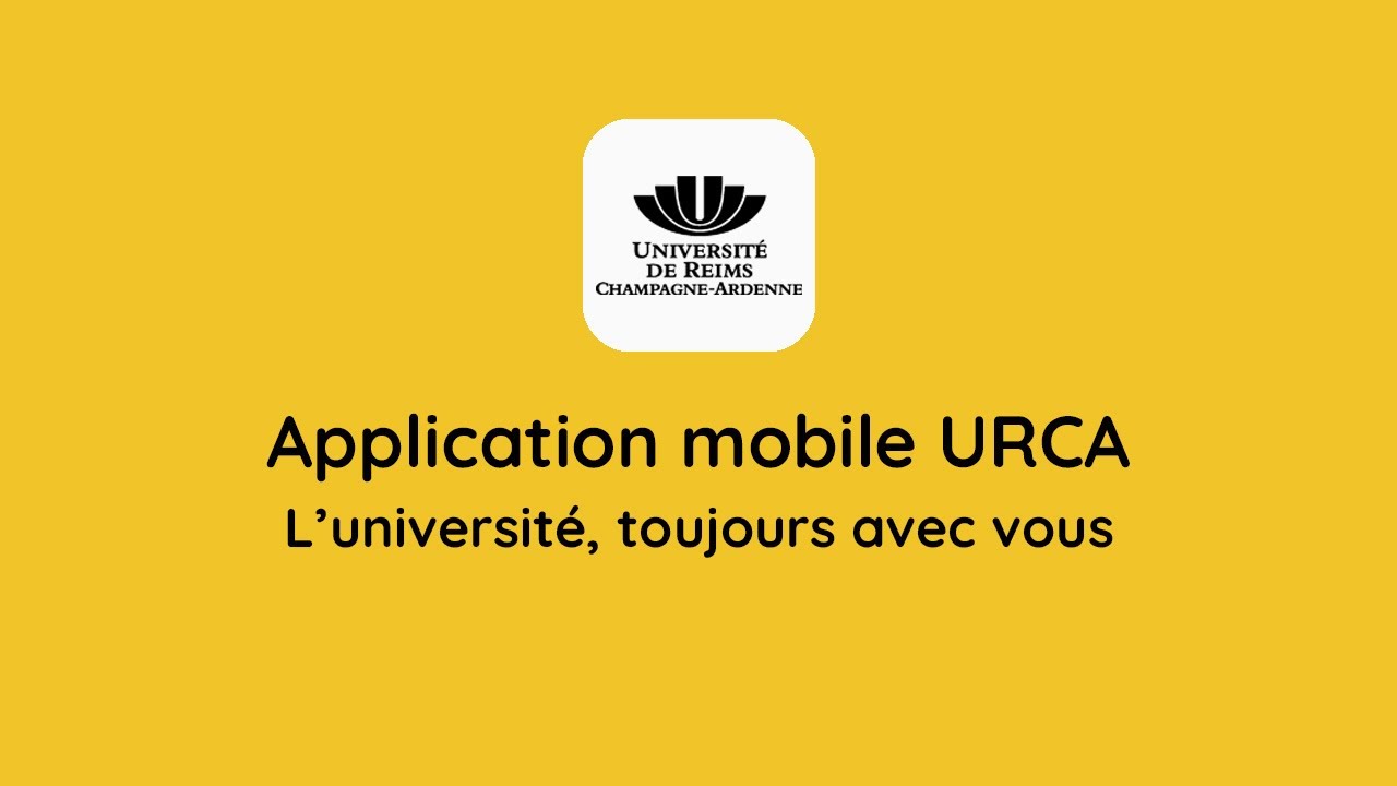 Application mobile URCA – L’université, toujours avec vous - YouTube