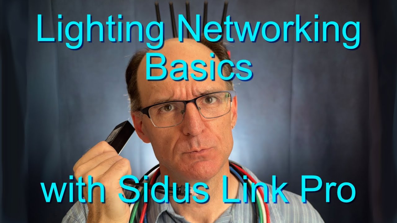 02 Lighting Networking with Sidus Link Pro - YouTube