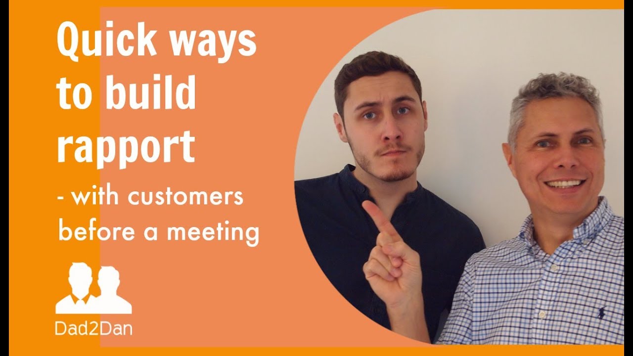 Quick ways to build rapport with customers before a meeting - YouTube