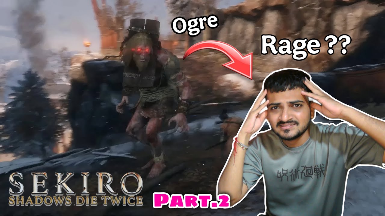 Full Rage on Mota Orge!! Sekiro: Shadow Die Twice Part #3 # ...