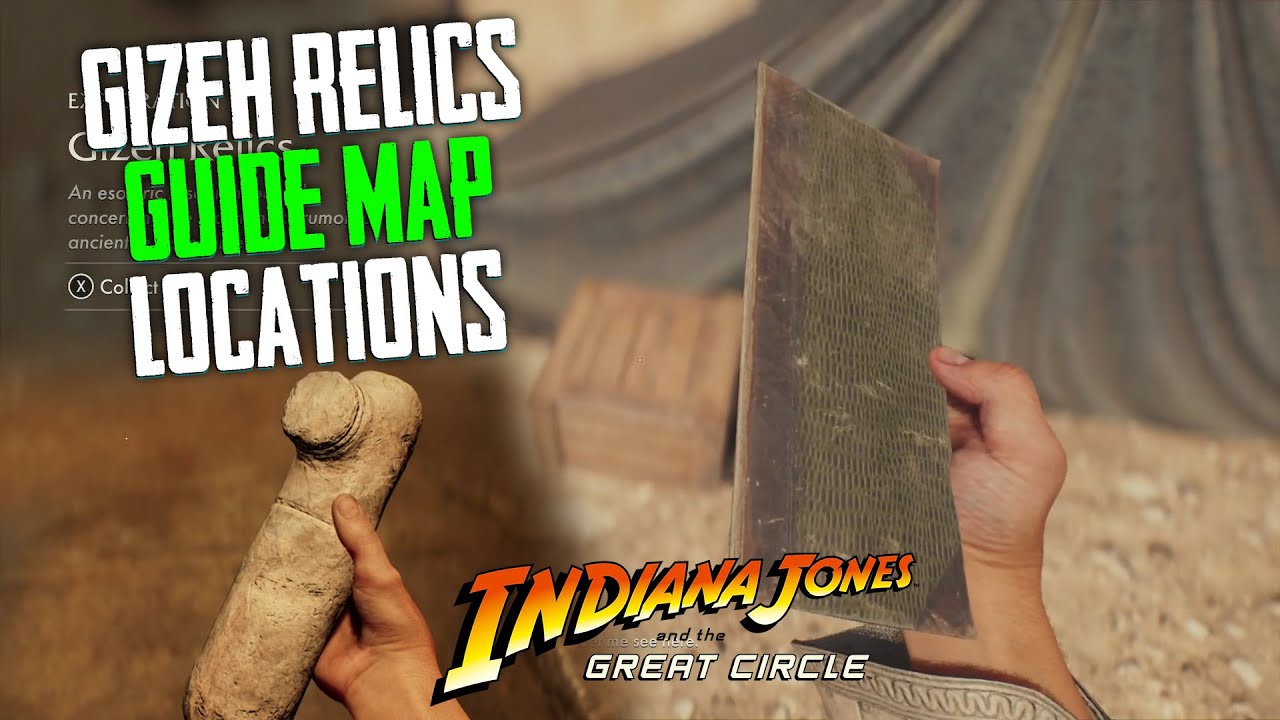 Gizeh Relics Reveal Map Guide Map Note Location Indiana Jones and the ...
