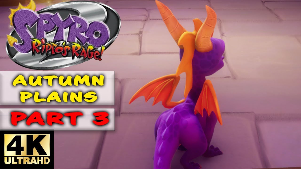 Spyro Ripto’s Rage - Autumn Plains Part 3 | 100% Walkthrough ( No ...
