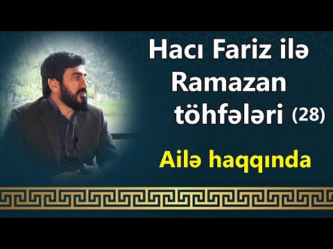 Hacı Fariz ilə Ramazan töhfələri 2020 (28)