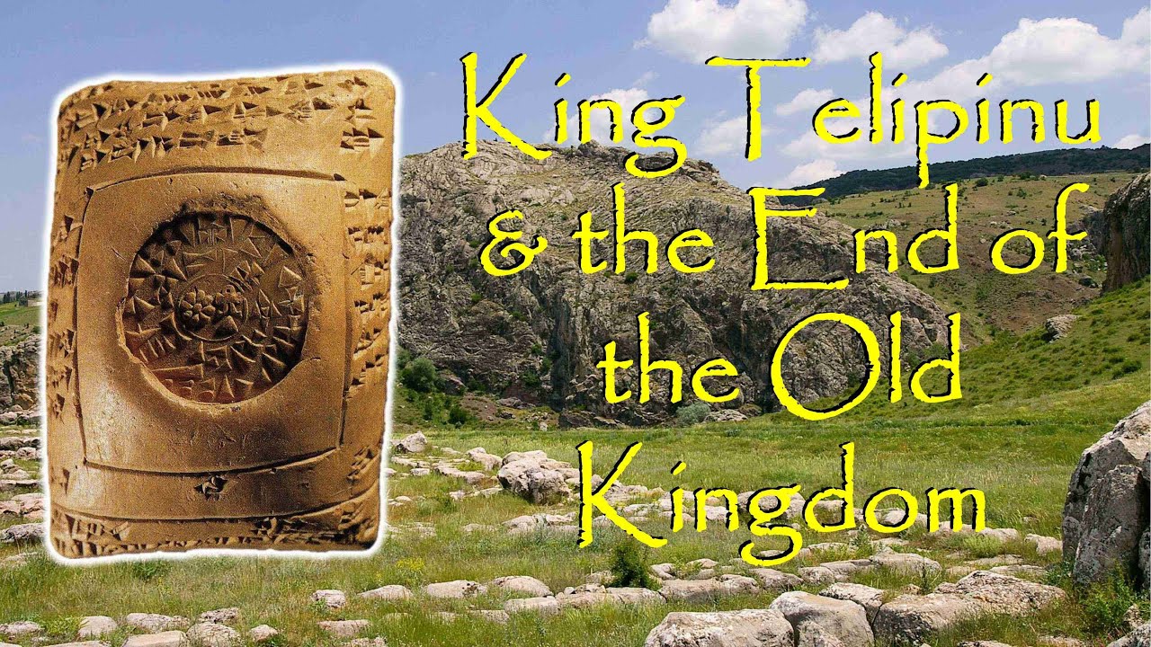 The Hittites (Part 10): King Telipinu and the End of the Hittite Old ...