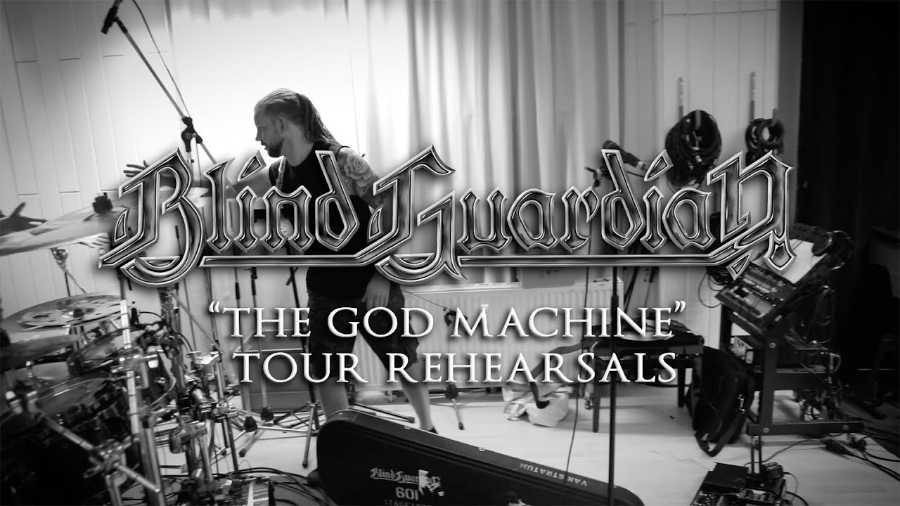 Blind Guardian The God Machine Tour Rehearsals Youtube