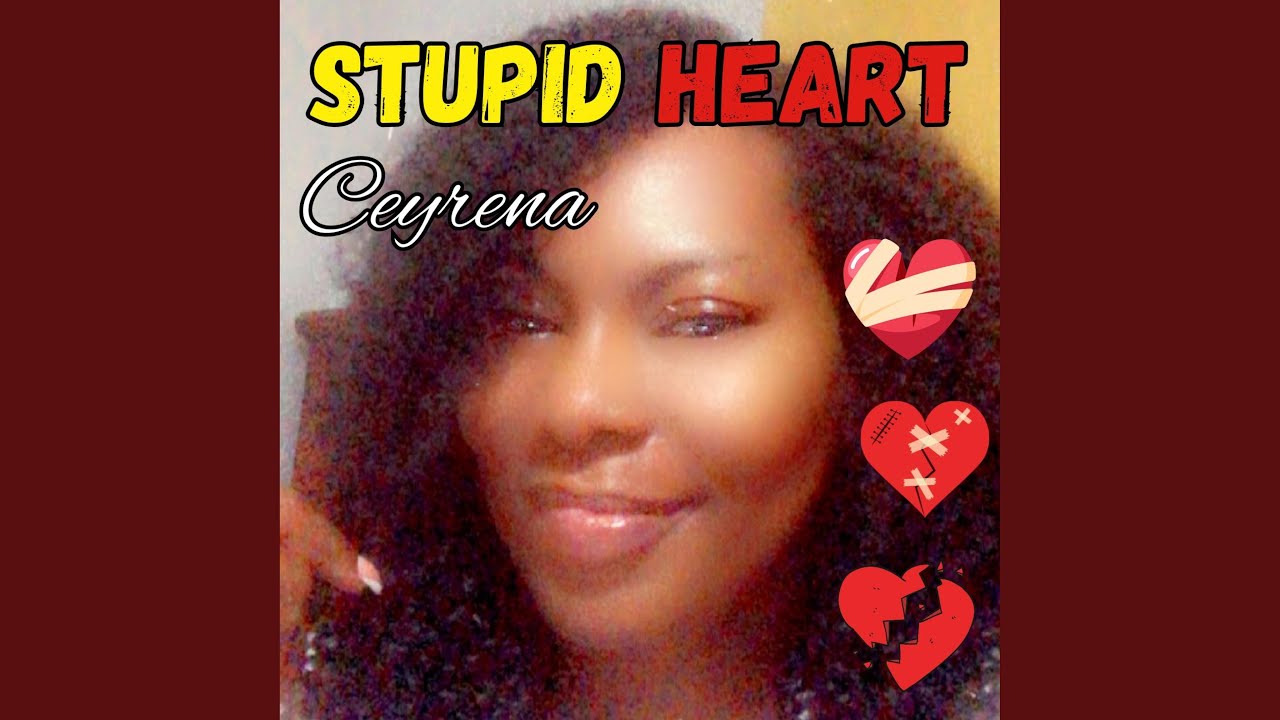 Stupid Heart - YouTube