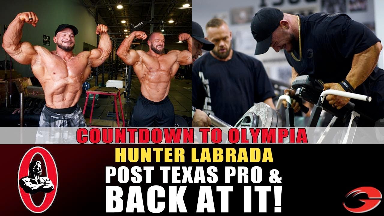Back At It | Hunter Labrada Post Texas Pro - YouTube