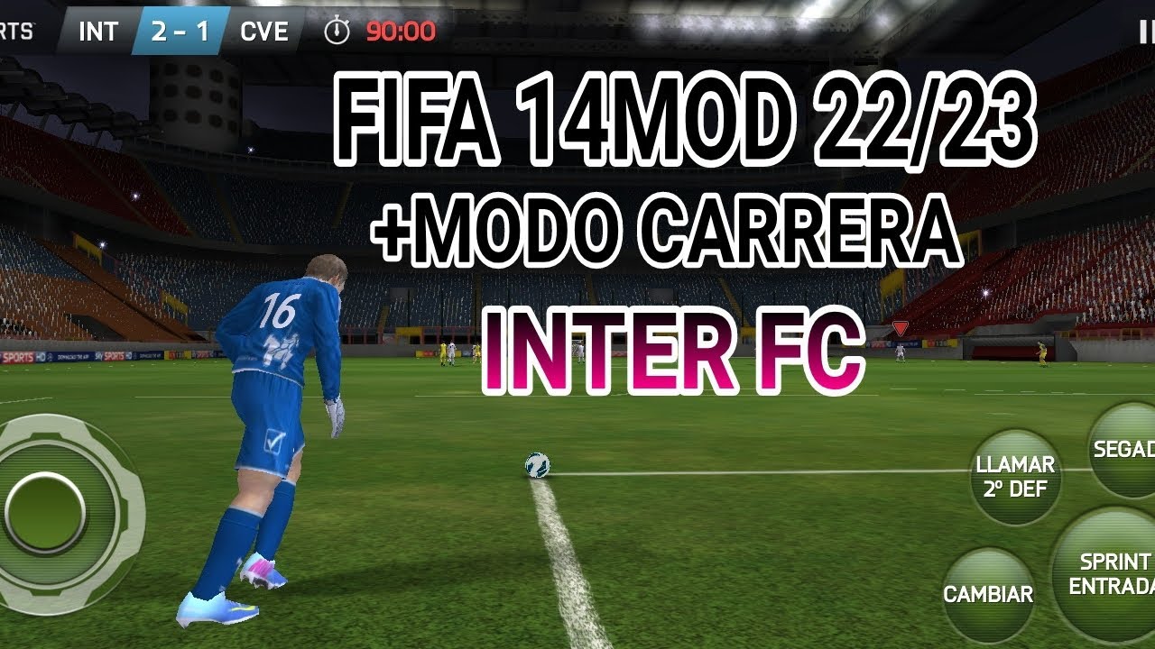 FIFA 14 MOD 22 + MODO CARRERA INTER FC DESPUÉS DE ELIMINAR AL FC ...