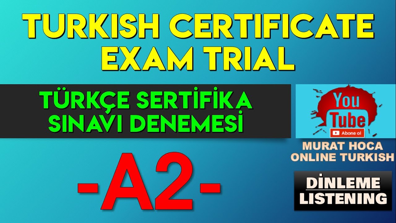 A2 Turkish Certificate Exam 1 - Contact For Turkish Lesson - A2 Türkçe ...