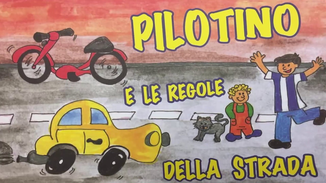 Pilotino e le regole della strada - Lezione 1 - YouTube