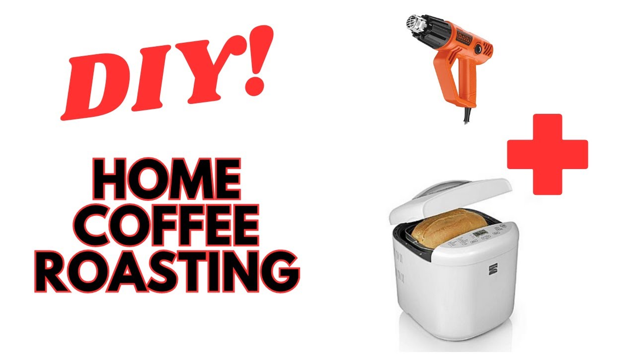 Bread Machine & Heat Gun Coffee Roasting in glorious HD - YouTube