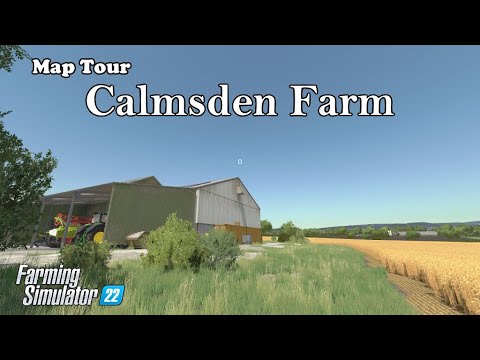 Map Tour | Calmsden Farm | Farming Simulator 22 - YouTube