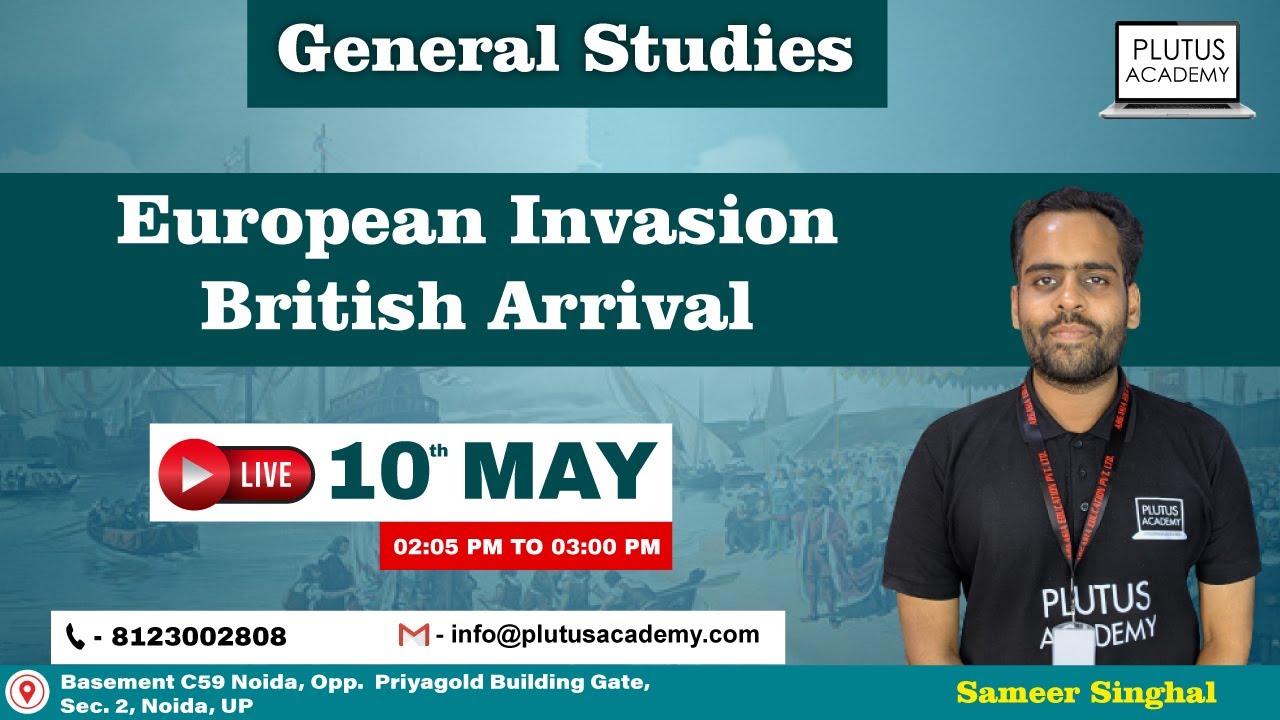 General Studies(European Invasion British Arrival) Important for Competitive Exams By Sameer ...