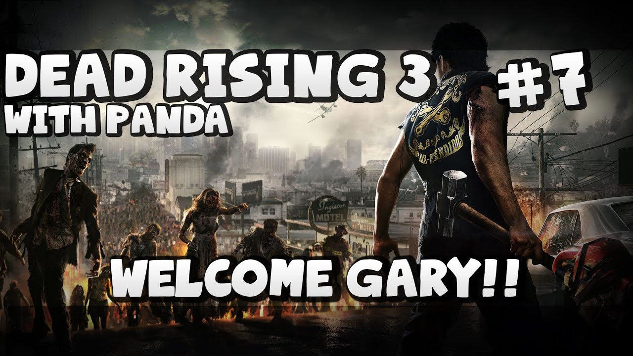 Dead Rising 3 Gameplay #8 - WELCOME GARY!!! with Yogscast Panda - YouTube