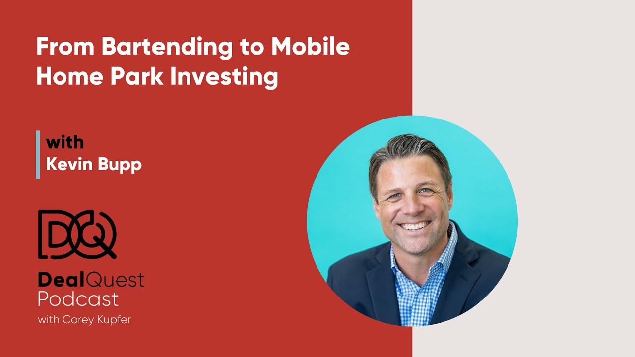 From Bartending to Mobile Home Park Investing with Kevin Bupp - YouTube