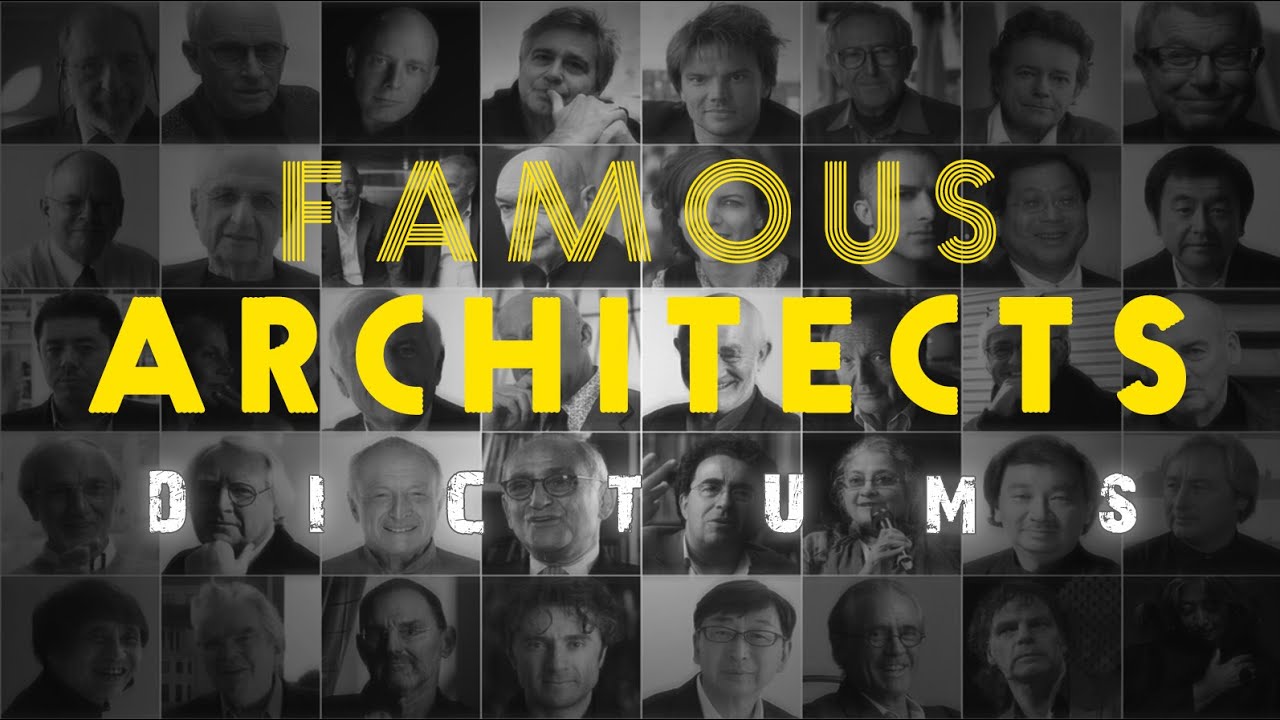 FAMOUS ARCHITECTS DICTUMS - YouTube