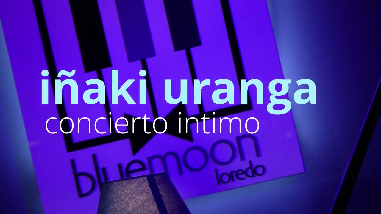 Iñaki Uranga en Bluemoon Loredo - - YouTube