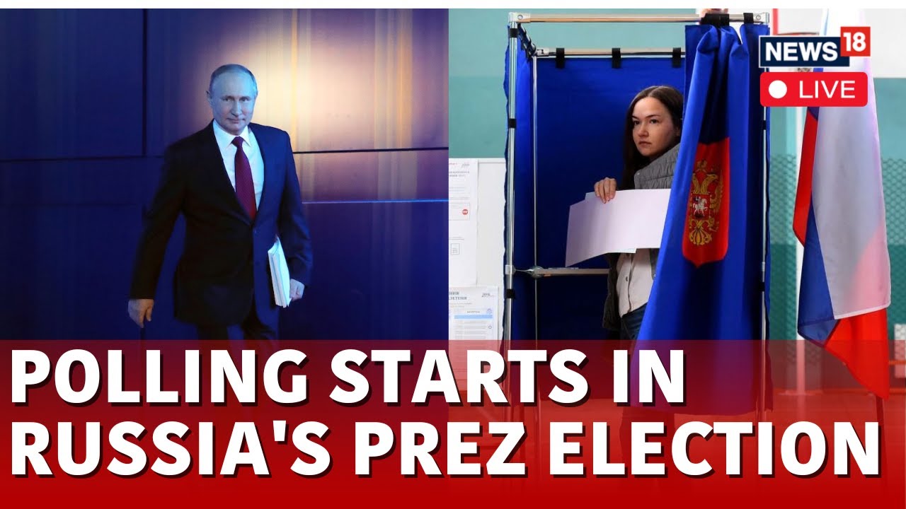 Russia Election 2024 Live News:Polling Starts In Russian Presidential ...