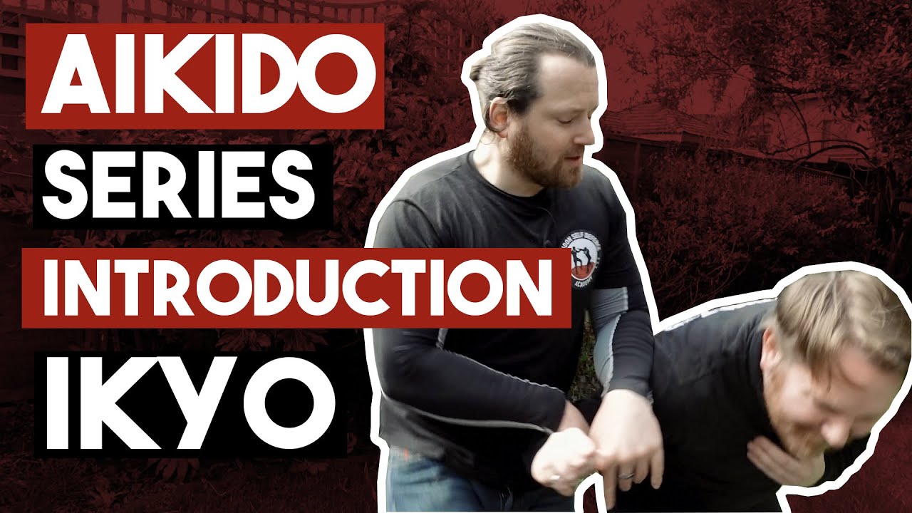 Aikido Series Introduction Ikyo - YouTube