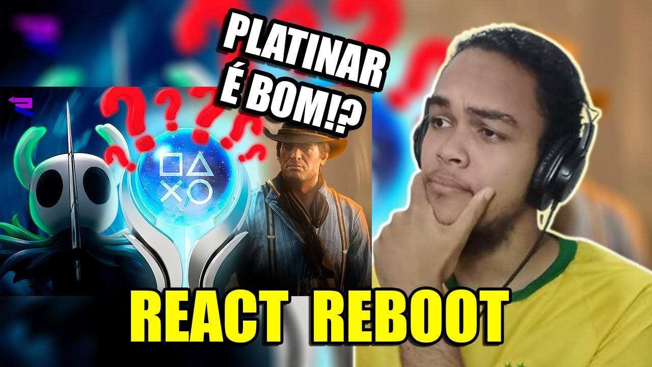 Qual Segredo Para Platinar Jogos? // @ReBootOficial // REACT - YouTube