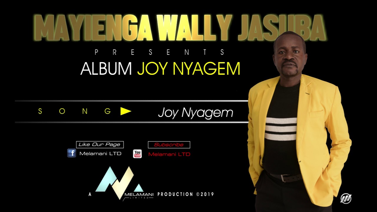 Mayienga Wally Jasuba Joy Nyagem (Official Audio) - YouTube