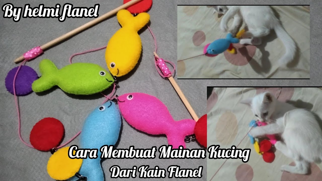 Cara Membuat Mainan Kucing Dari Kain Flanel - YouTube