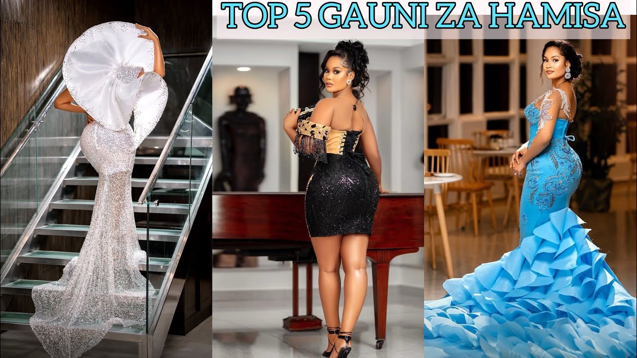 RANGI YA MWAKA TOP 5 GAUNI ZA HAMISA MOBETTO🔥 - YouTube