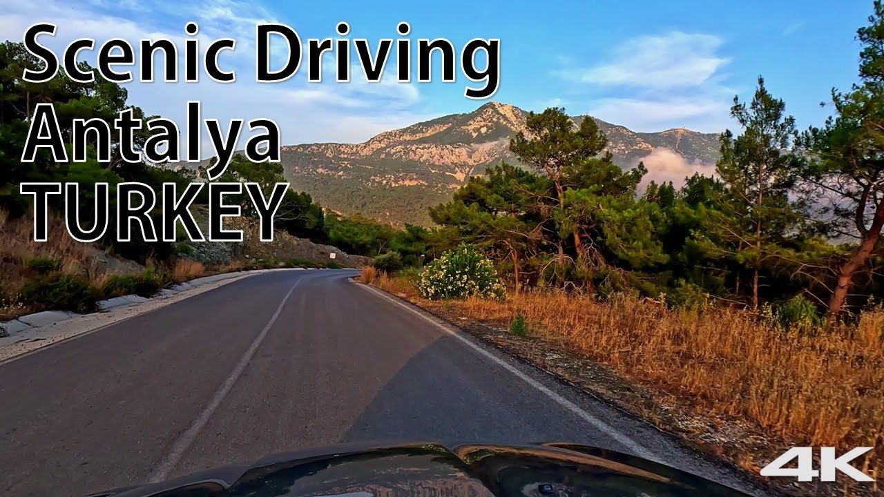 Scenic Driving on the Roads of Southern Turkey / ANTALYA - TURKEY - 4K ...
