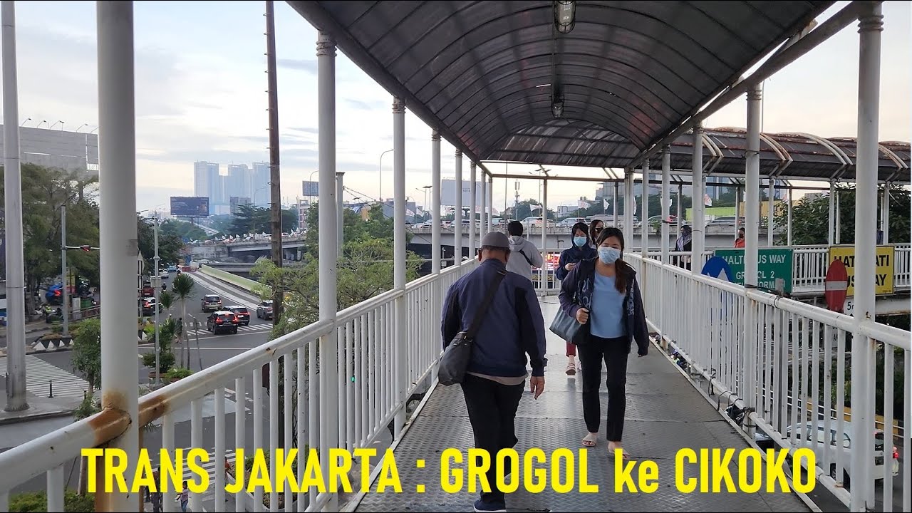 Trans Jakarta : Halte Grogol ke Halte Stasiun Cawang Cikoko bonus video ...