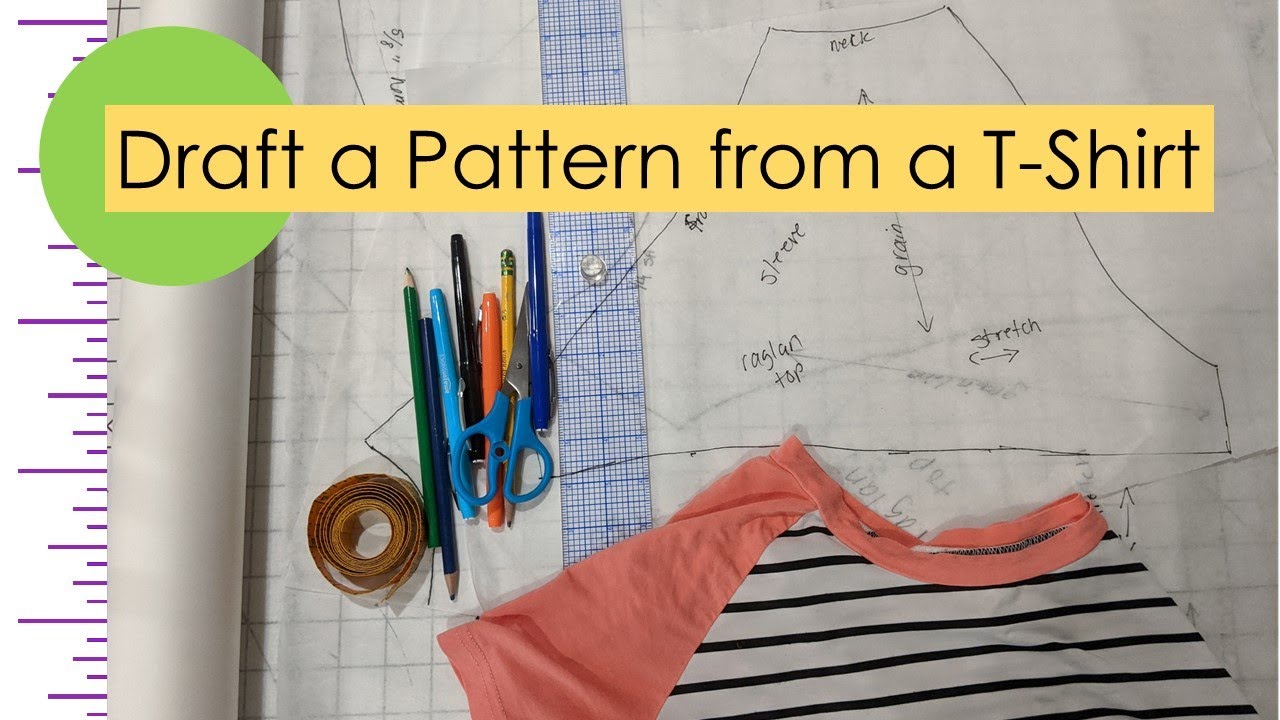 Drafting a Pattern from a T-shirt - YouTube