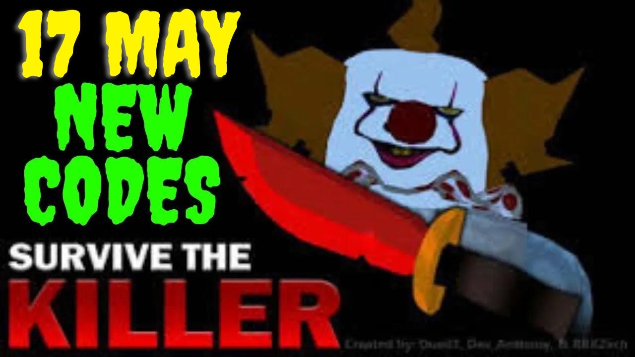Survive The Killer Codes 2023 - All Codes in Survive The Killer - Survive The Killer Codes 2023 ...