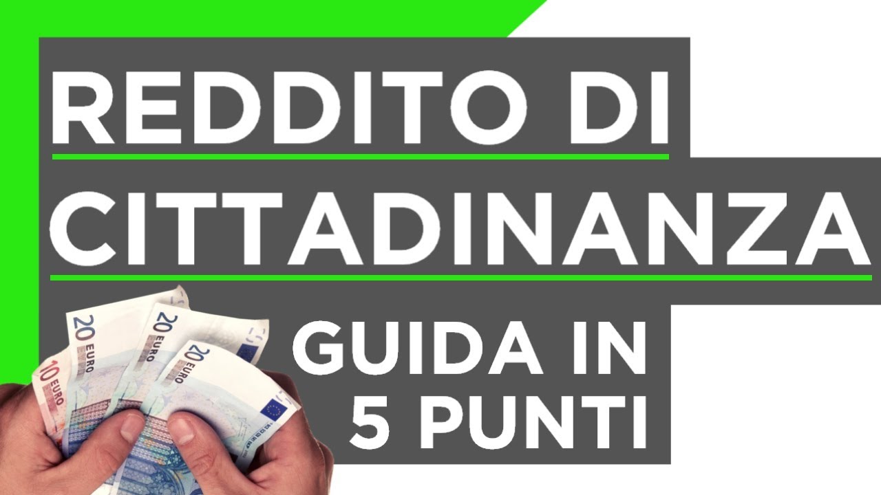 Reddito di cittadinanza 2019: guida in 5 punti - YouTube