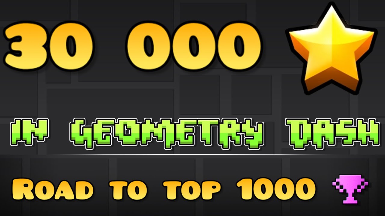 How I got 30 000 stars in geometry dash - YouTube