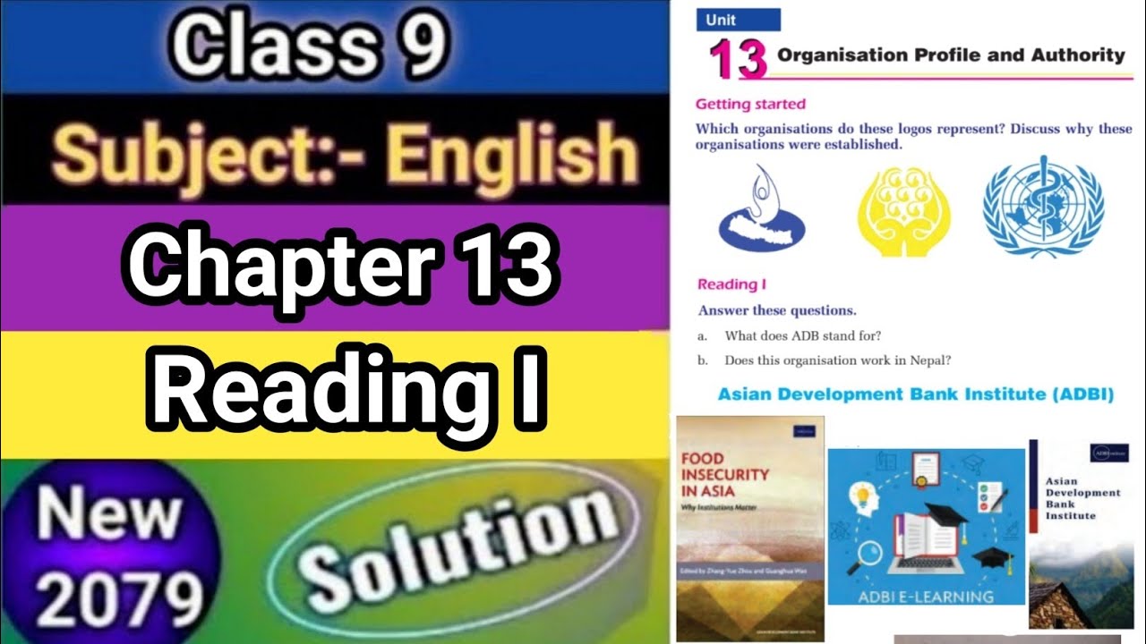 Class 9 English || Unit 13 || Reading I Asian Development Bank Institute (ADBI) || All Exercises ...