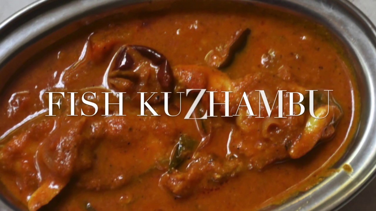 Recipe 3 : FISH KUZHAMBU - YouTube